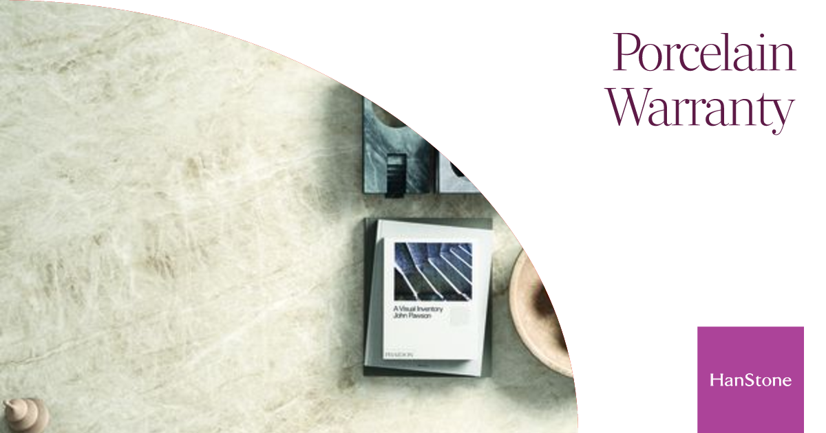 HanStone | Porcelain Warranty